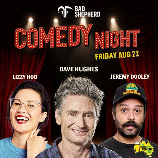Event Tickets: Comedy Night - Friday 22nd August – Bad Shepherd Brewing Co